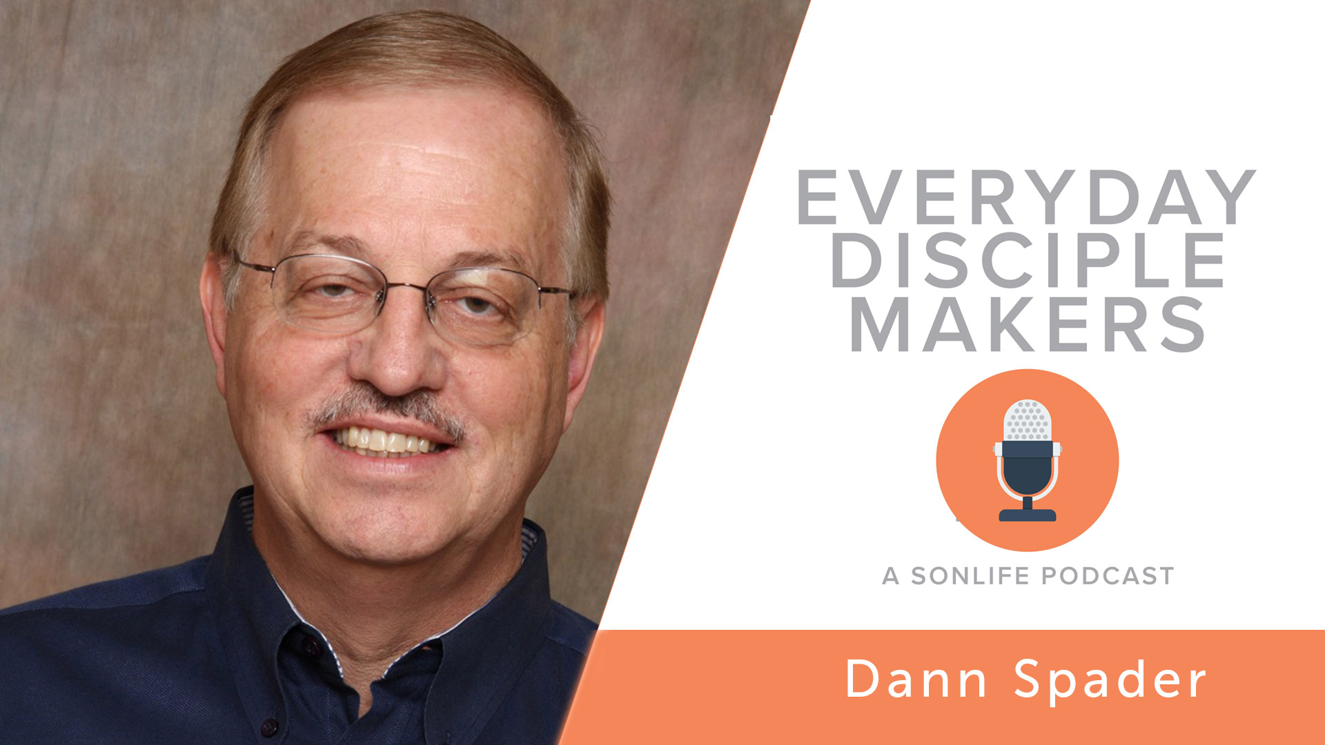 The History of Sonlife with Dr. Dann Spader - Sonlife